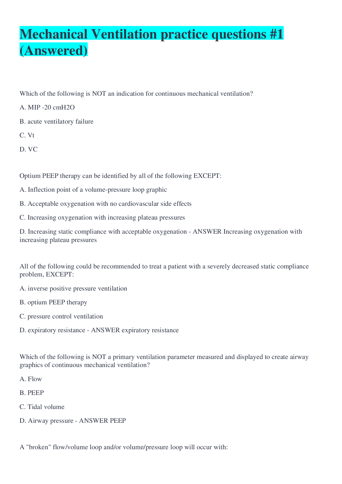 Mechanical Ventilation Practice Questions 4 Mechanical Ventilation